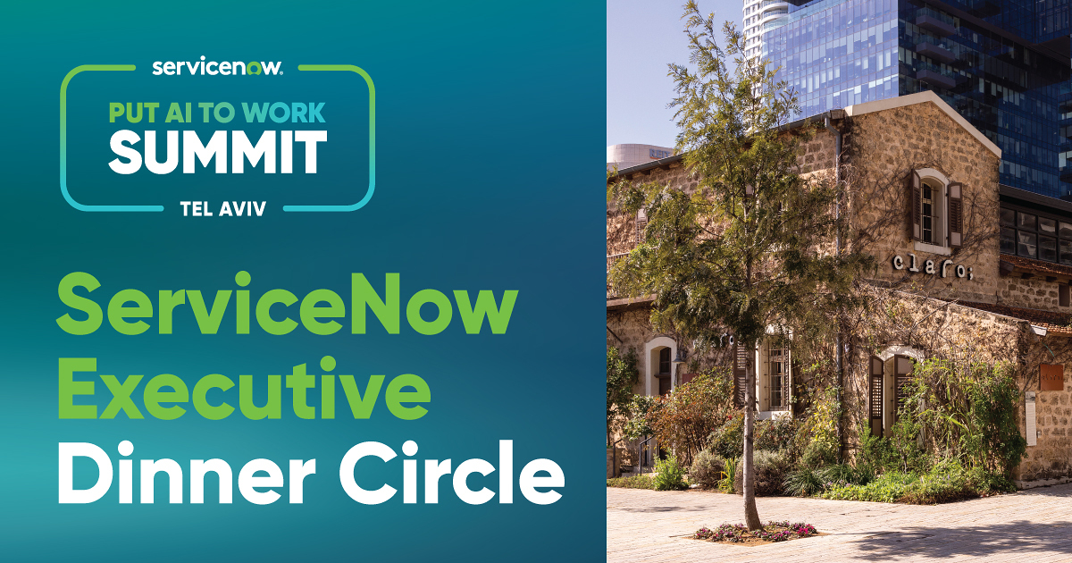 ServiceNow Executive Dinner Circle - 25.06.25, CLARO, David Elazar 30 ...
